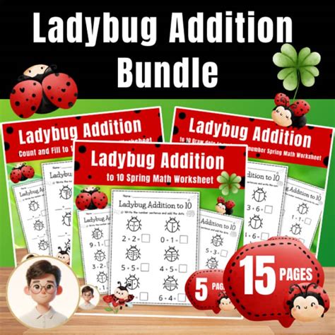 Ladybug Addition To 10 Bundle Count Draw And Add Spring Math Worksheets