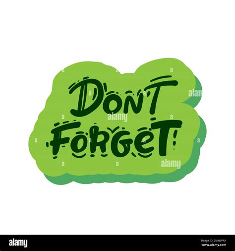 Dont Forget Image