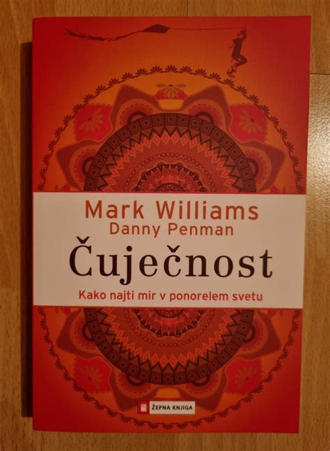 Mark Williams Danny Penman Čuječnost