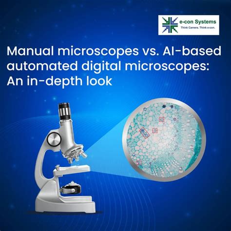 Manual Microscopes Vs AI Based Automated Digital Microscopes An In