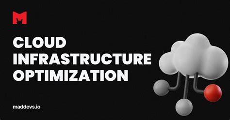 Cloud Infrastructure Optimization Services
