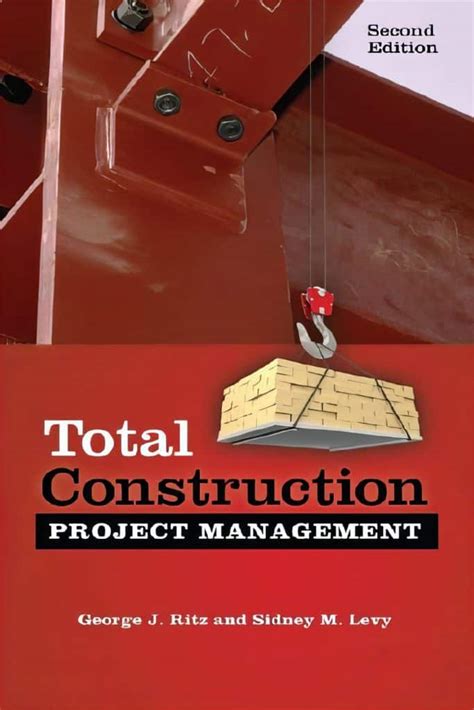 Total Construction Project Management 2nd Edition