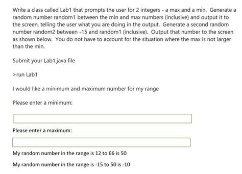 solved write a class called lab1 that prompts the user for 2