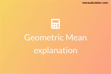 Geometric Mean Definition Formula And Examples
