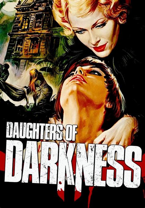 Daughters Of Darkness Elokuva Suoratoista Netissä
