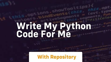 Write My Python Code For Me Youtube