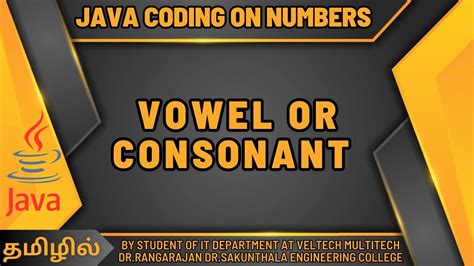 Vowel Or Consonant Using Java In Tamil Youtube