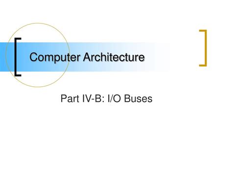 PPT Computer Architecture PowerPoint Presentation Free Download ID 4569715
