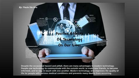 Positive Effects Of Technology On Our Lives By Paula Sta Ana On Prezi