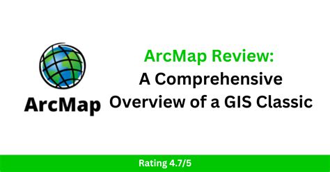 Arcmap Review A Comprehensive Overview Of A Gis Classic