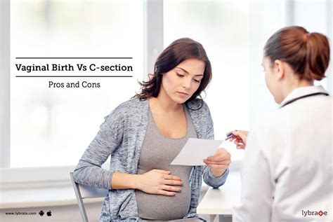 Vaginal Birth Vs C Section Pros And Cons By Dr Ekta Singh Lybrate