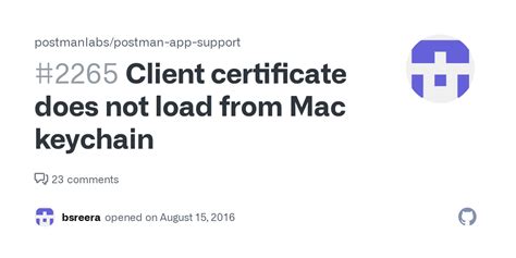 Client Certificate Does Not Load From Mac Keychain · Issue 2265