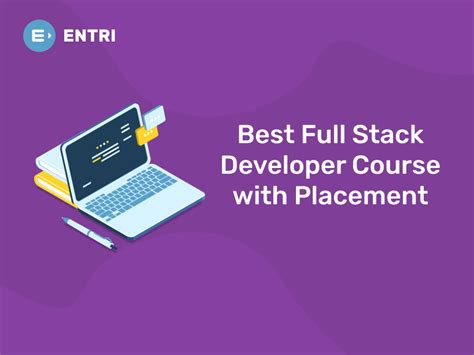 Best Full Stack Developer Course With Placement 2024 Entri Blog