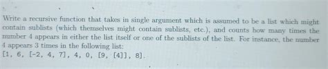Solved Write A Recursive Function That Takes In Single