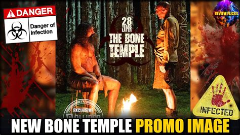 28 Years Later The Bone Temple Shows Shocking Dr Kelson And Samson Scene