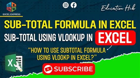 Subtotal In Excel How To Use Subtotal Formula In Excel Vlookup