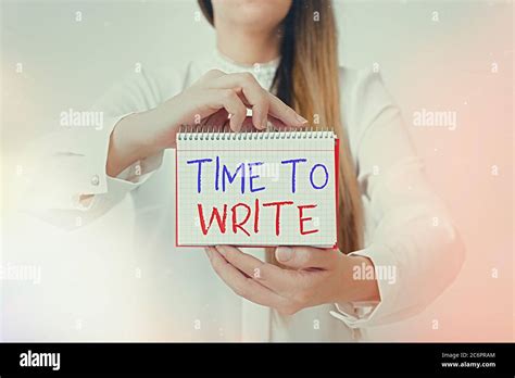 Text Sign Showing Time To Write Business Photo Text To Record Something Or To Express An Idea
