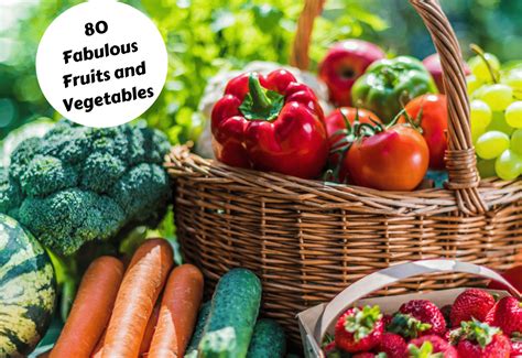 80 Fabulous Fruits And Vegetables Teaching Expertise