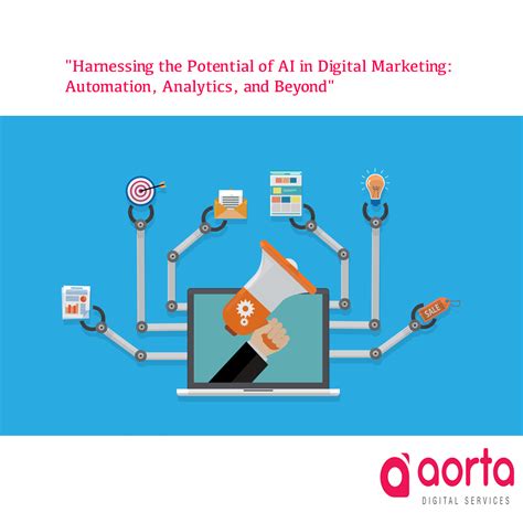 Harnessing The Potential Of Ai In Digital Marketing Automation