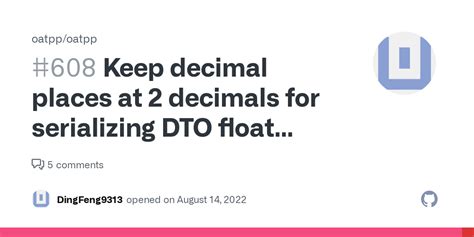 Keep Decimal Places At 2 Decimals For Serializing Dto Float Value · Issue 608 · Oatppoatpp