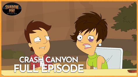 Crash Canyon Season 1 Episode 3 Sheila Could Use A Nap Patrick