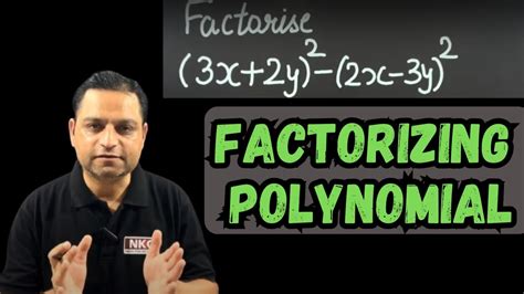 How To Factorize A Polynomial Concept Clarification The Easy Way By Nk Sir Youtube