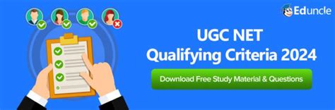 UGC NET Qualifying Criteria 2024 Latest Changes