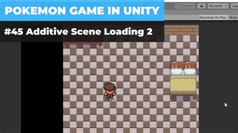 make a game like pokemon in unity 45 additive scene loading 2