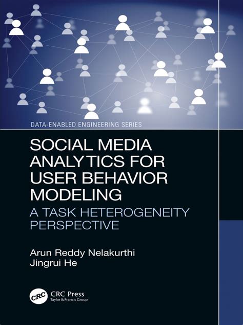Social Media Analytics For User Behavior Modeling A Task Heterogeneity Perspective Data Enabled