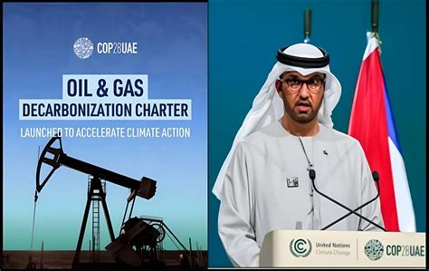 Cop28 President And Saudi Arabia Released Oil And Gas Decarbonization