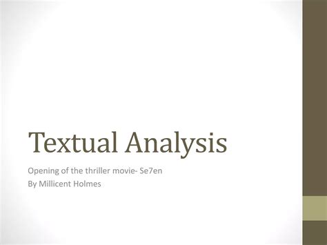 Textual Analysis Ppt