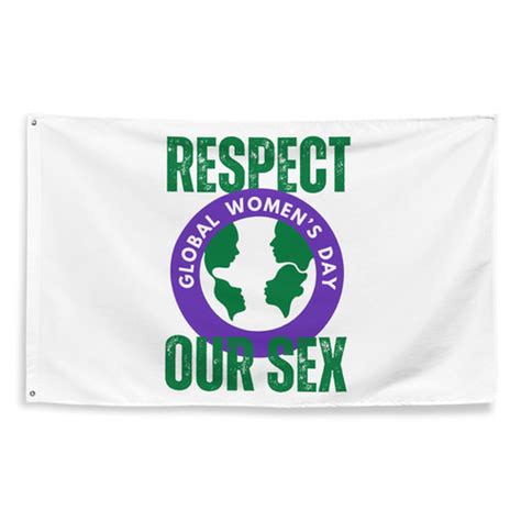 Global Womens Day Respect Our Sex Flag Violetvend