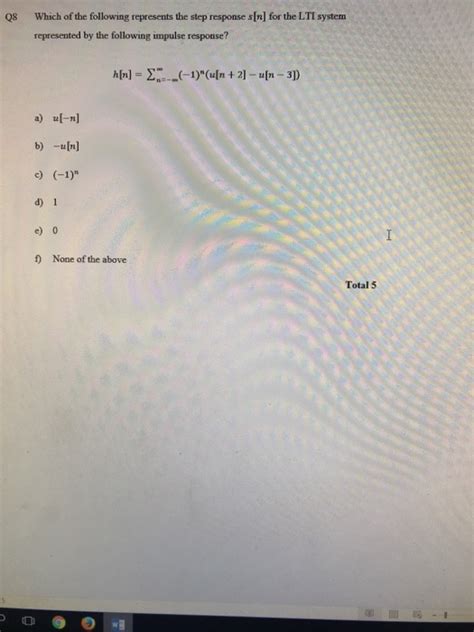 Solved Which Of The Following Represents The Step Response Chegg Com