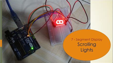 7 Segment Display Scrolling Lights 7 Segment Display Arduino Project Using 7 Segment
