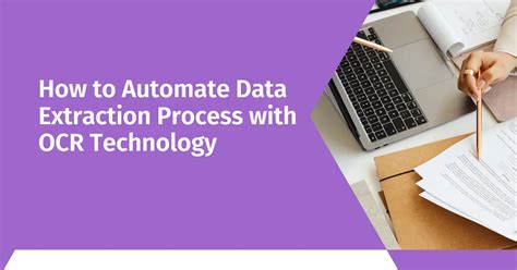 Ocr Technology Best Way To Automate Data Extraction Process