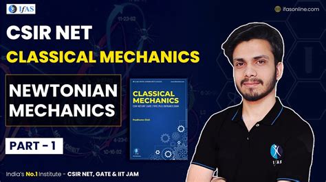 CSIR NET Physics Newtonian Mechanics IFAS YouTube