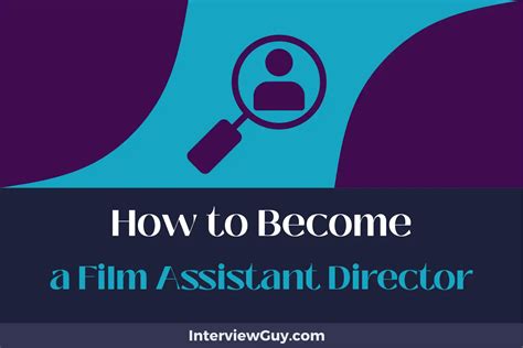 How To Become A Film Assistant Director Frame Your Future
