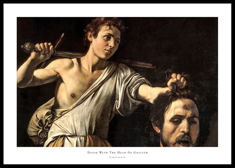 David With The Head Of Goliath By Caravaggio Poster Berühmte Künstler