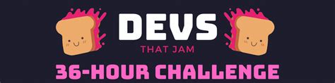 🍯devs That Jam 36hr Challenge 3