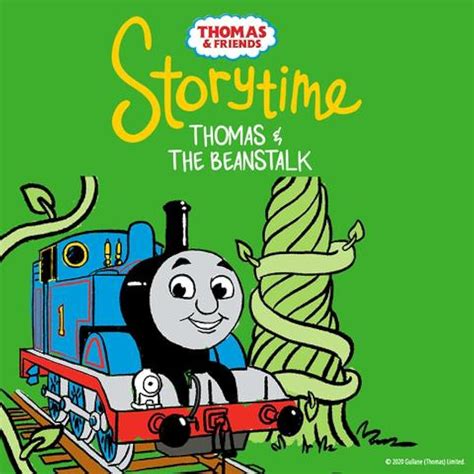 Thomas And Friends Storytime Thomas And The Beanstalk Podcast Episode