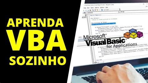 6 Dicas Para Aprender Vba Sozinho Dicas BÔnus Youtube