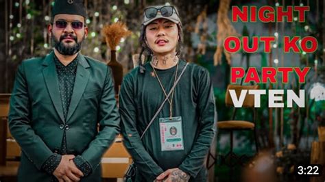 Vten Party Andheri Raat Ma Vten New Song 2023 Video Vtennewsong