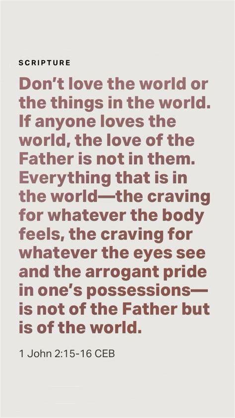 1 John 215 16 Scripture Quotes Bible Christian Quotes Bible Quotes