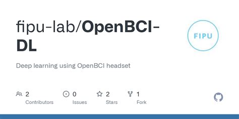 Github Fipu Labopenbci Dl Deep Learning Using Openbci Headset