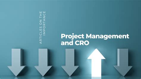 Why Project Management Skills Are Key To Being A Cro Manager