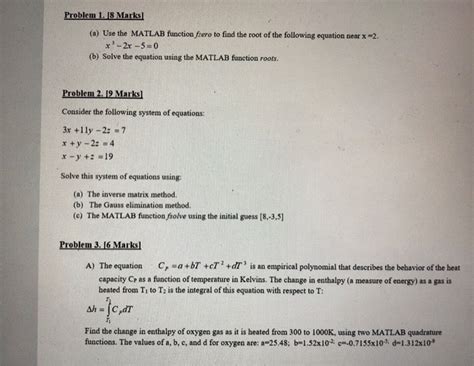 Solved A Use The Matlab Function Fzero To Find The Root Of