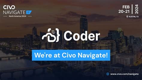 Coder On Linkedin Coder Is Thrilled To Announce Our Debut As A First Time Sponsor At Civo