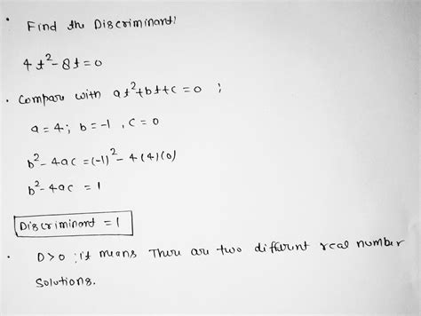 Solved For The Following Find The Discriminant B 4ac And Then