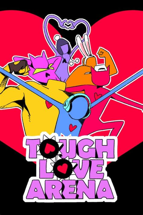 Tough Love Arena Playingg