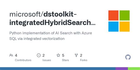 Github Microsoftdstoolkit Integratedhybridsearchsqldb Python